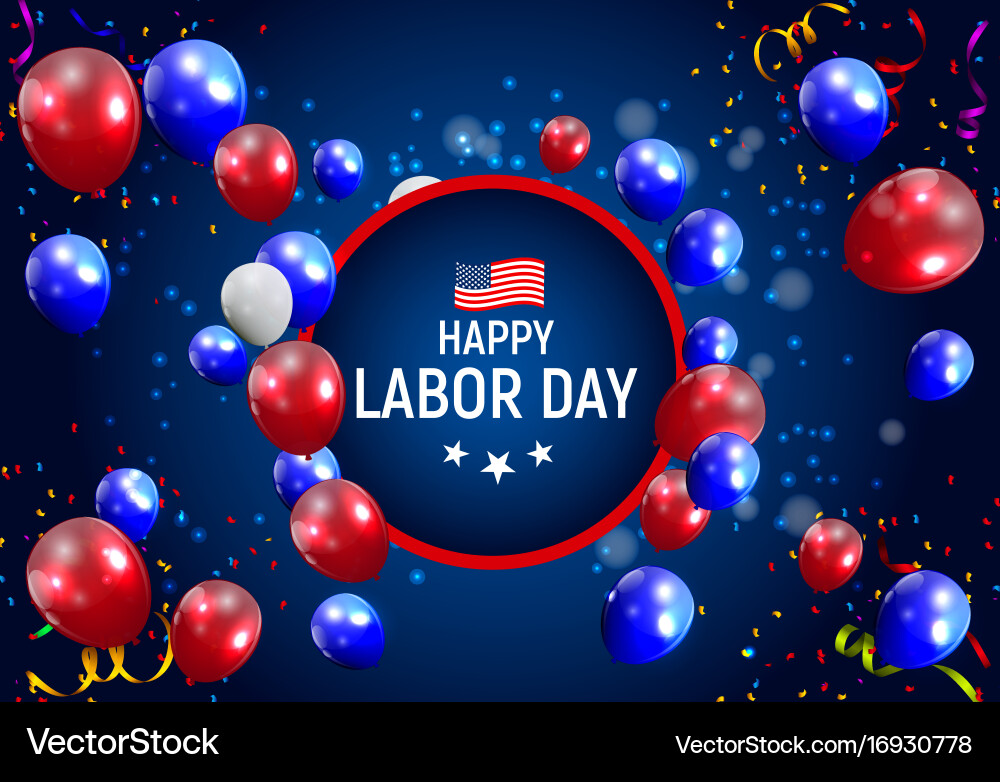 Labor day in usa poster background Royalty Free Vector Image