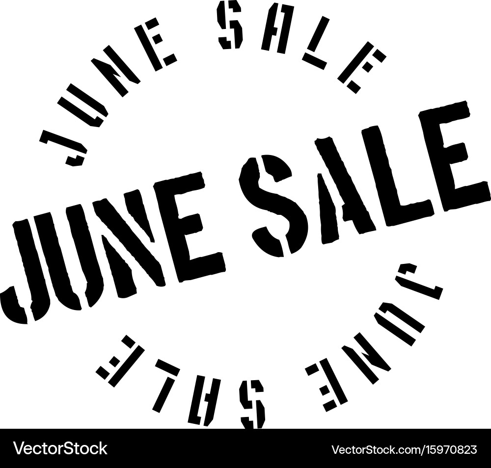 June sale rubber stamp Royalty Free Vector Image