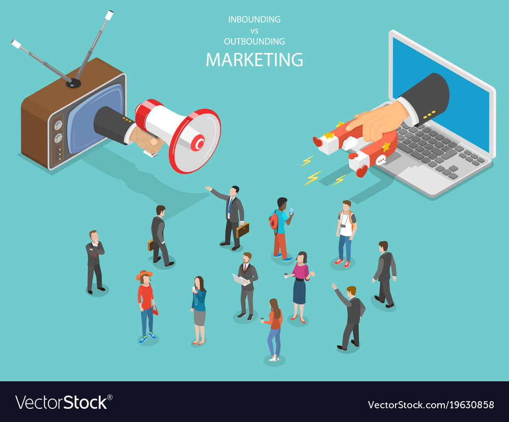Inbound vs outbound marketing isometric Royalty Free Vector Inbound vs outbound marketing isometric Royalty Free Vector