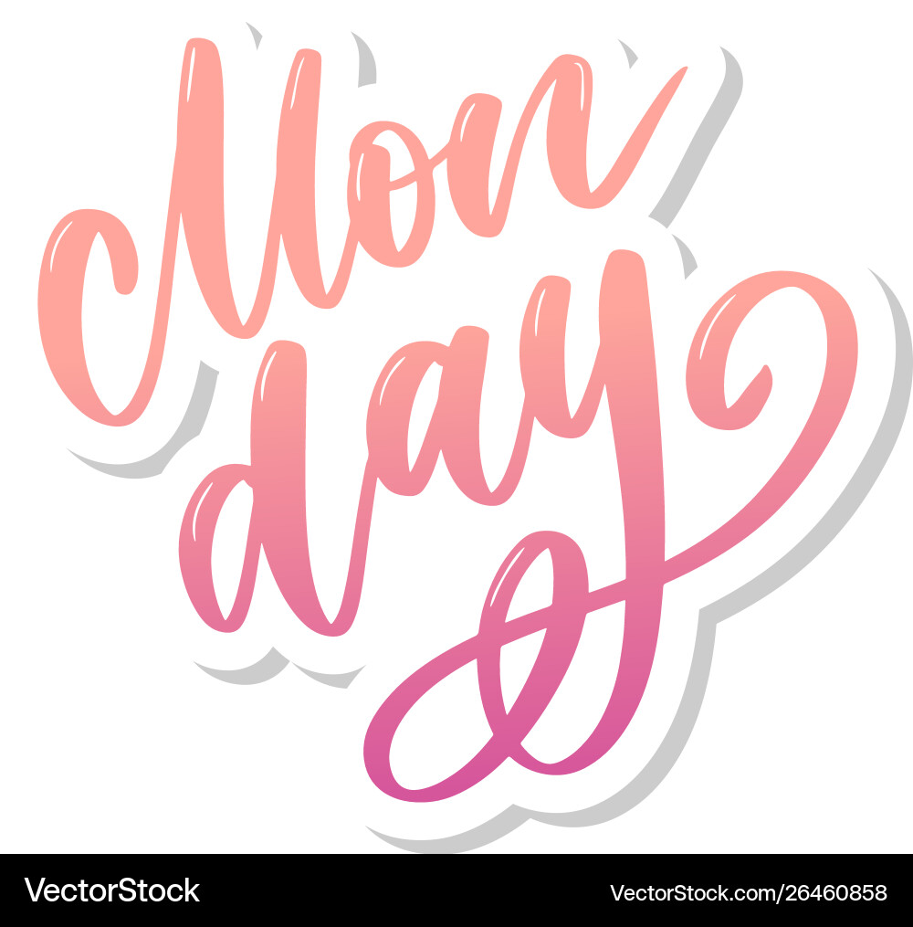 Monday - lettering design for posters flyers Vector Image
