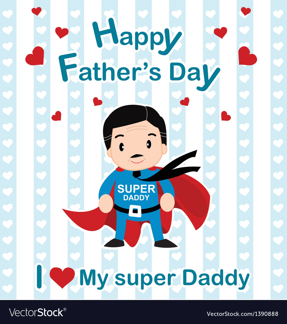 Superdaddy Royalty Free Vector Image - VectorStock