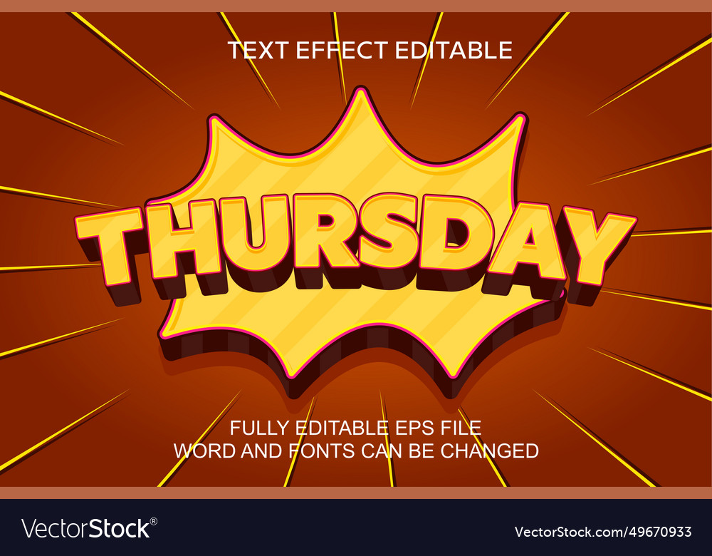 3d text effect thursday editable Royalty Free Vector Image