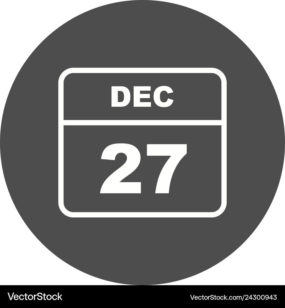 December 27th date on a single day calendar Vector Image