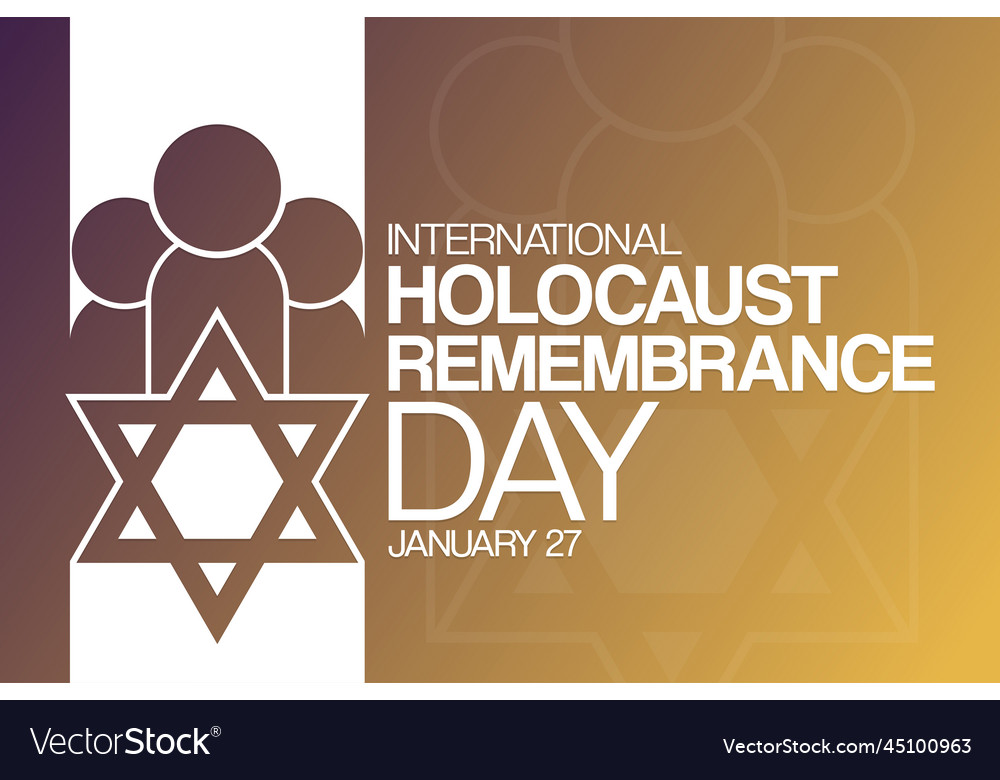 International holocaust remembrance day january Vector Image
