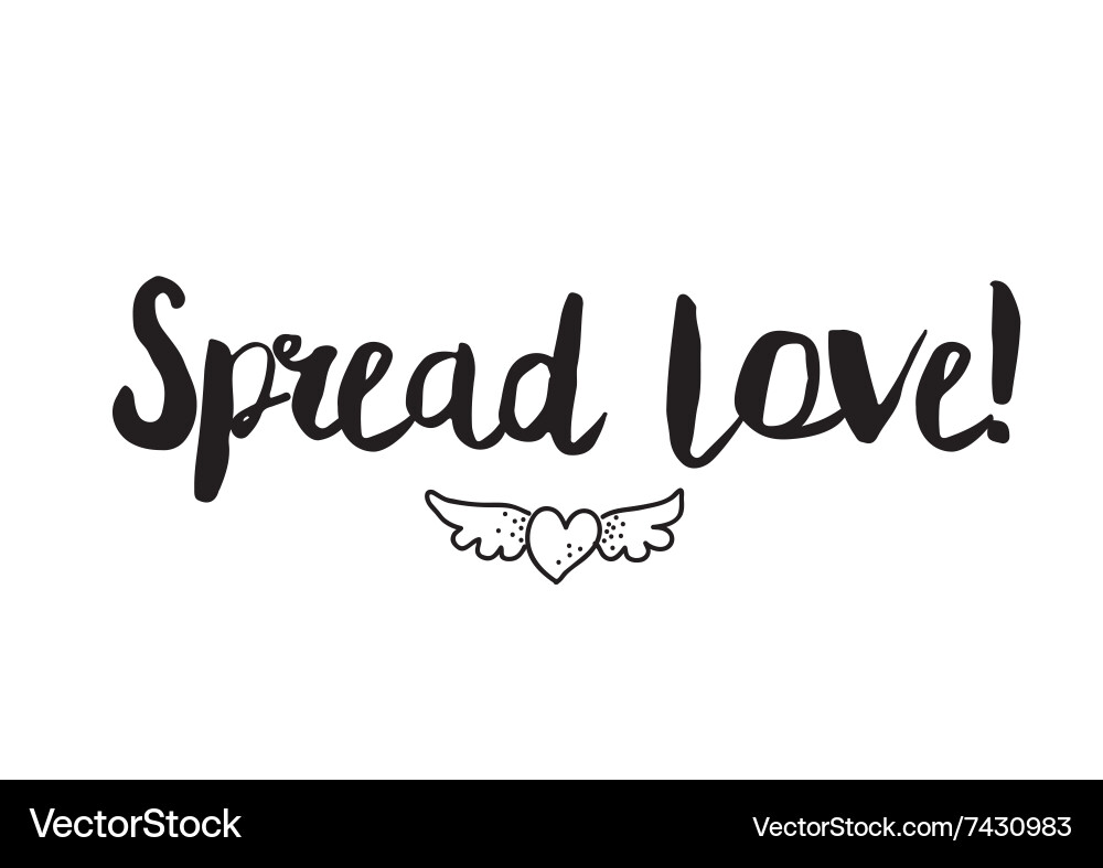 Spread love Greeting card with modern calligraphy Vector Image