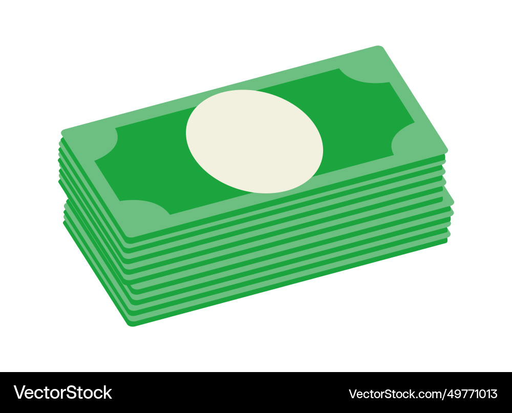 Isolated stack of dollars green bills money Vector Image