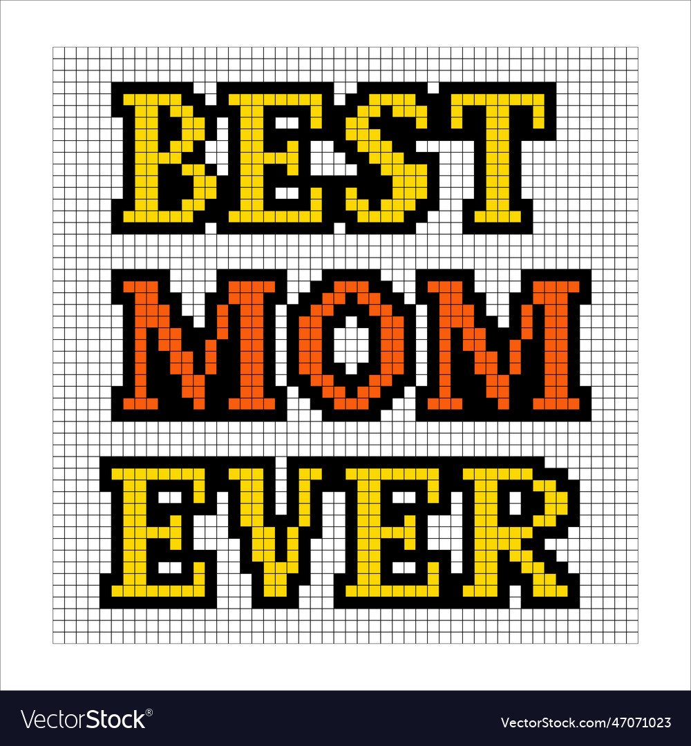 Nostalgic typographic pixelart moms Royalty Free Vector