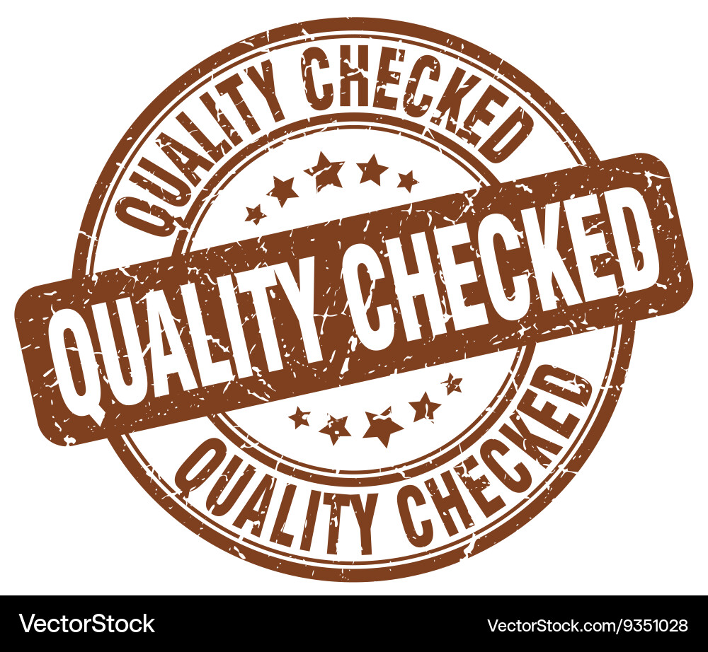 Quality checked brown grunge round vintage rubber Vector Image