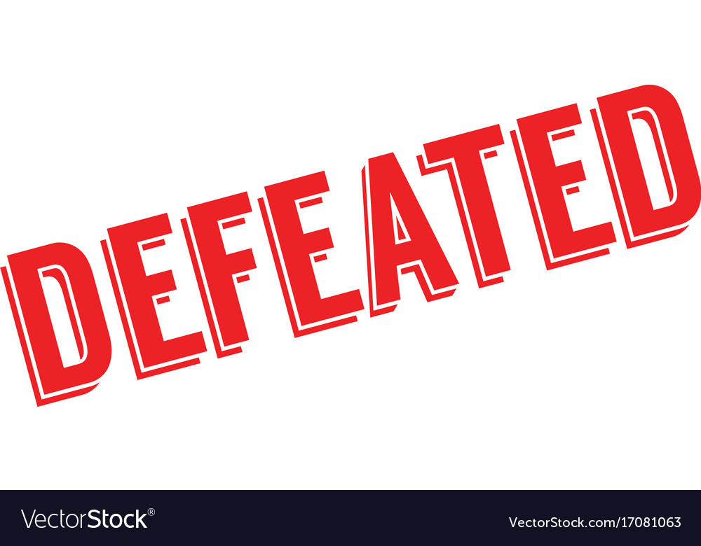 Defeated rubber stamp Royalty Free Vector Image Defeated rubber stamp Royalty Free Vector Image