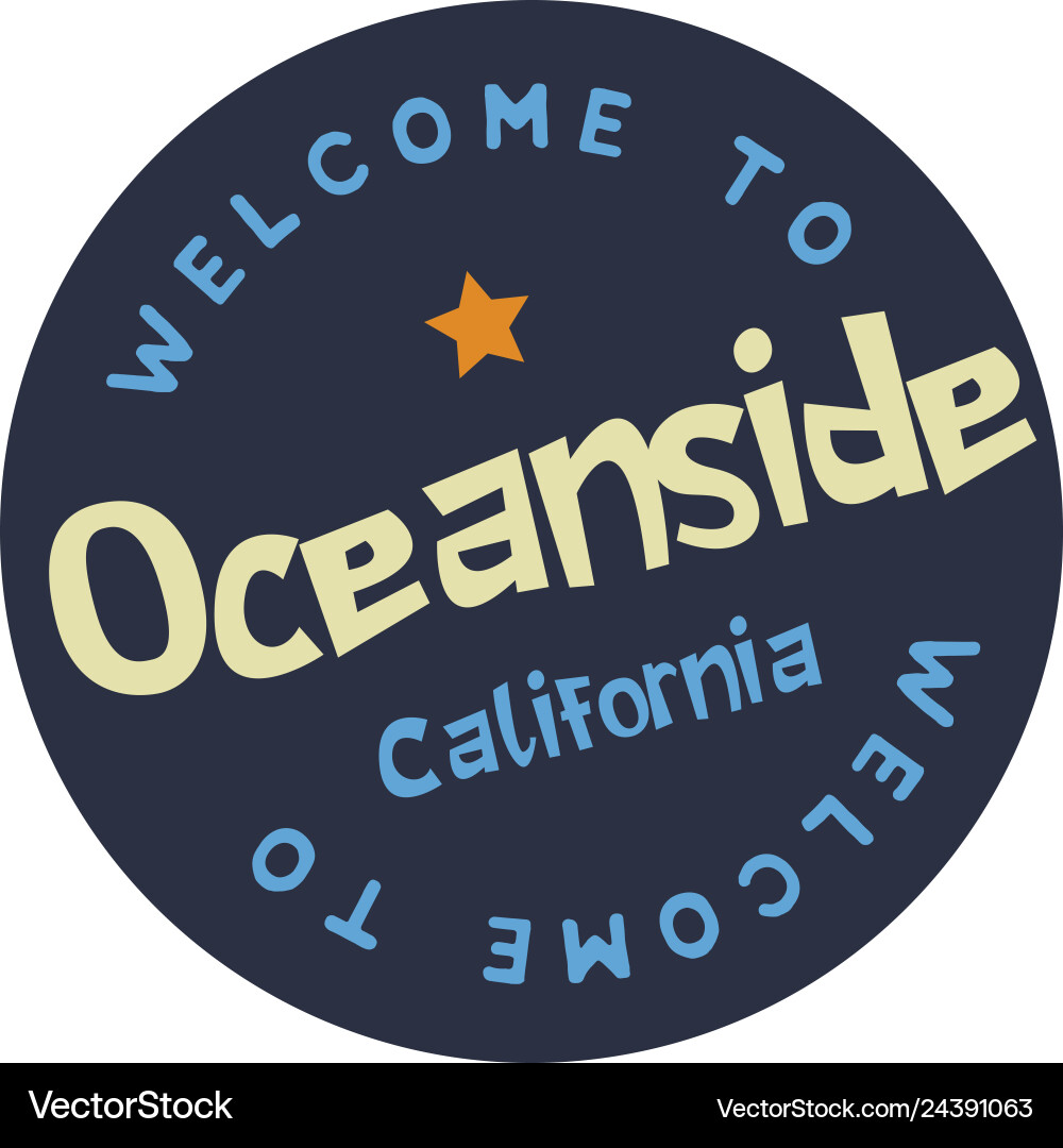 Welcome to oceanside california Royalty Free Vector Image