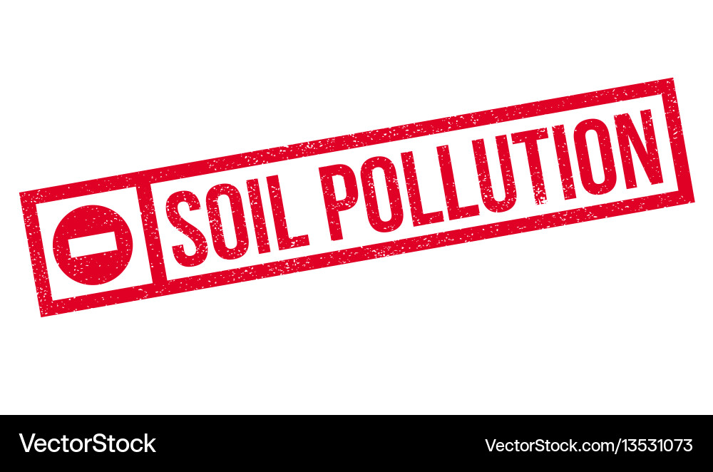 Soil pollution rubber stamp Royalty Free Vector Image
