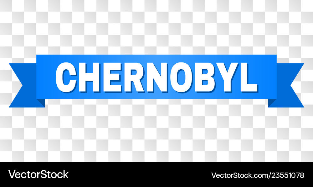 Blue tape with chernobyl title Royalty Free Vector Image