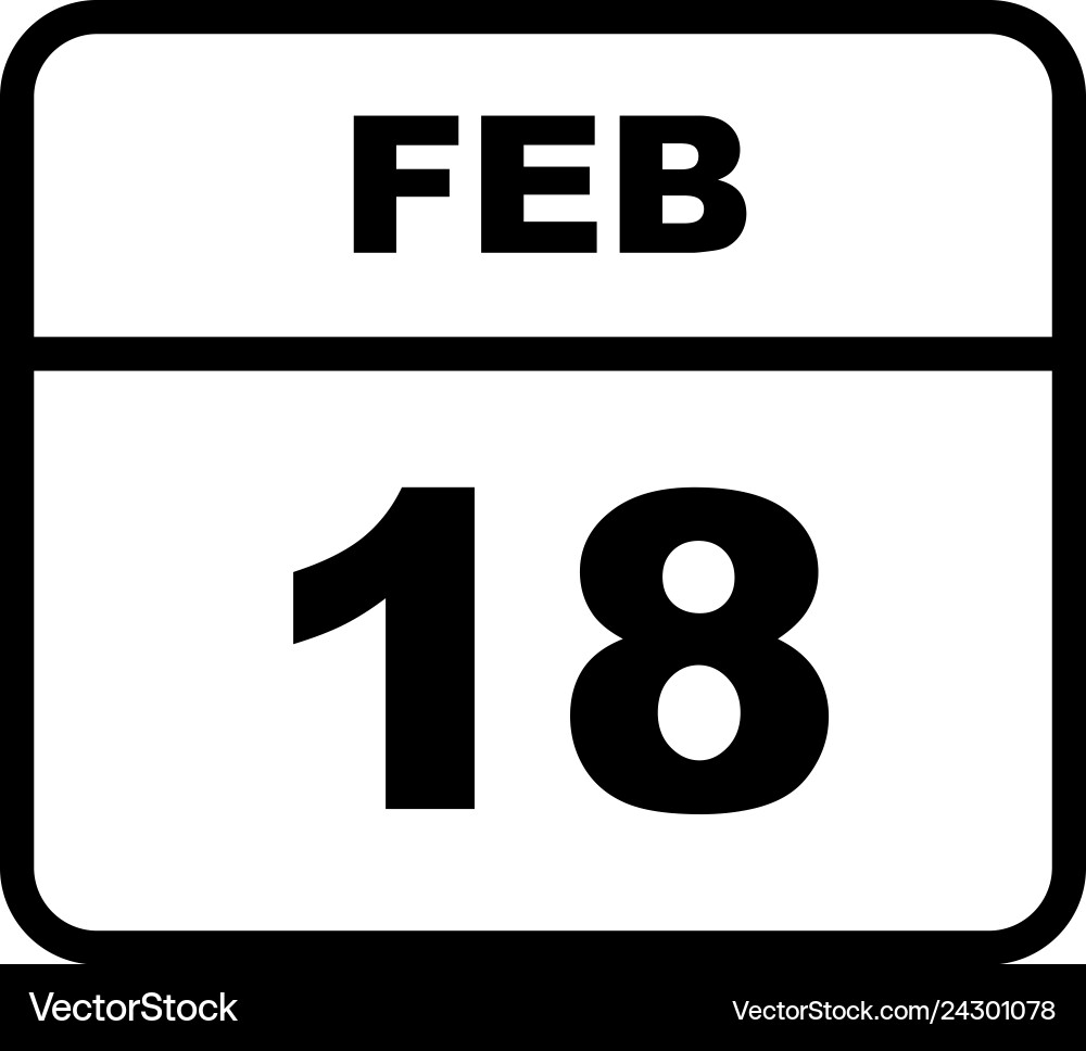 February 18th date on a single day calendar Vector Image