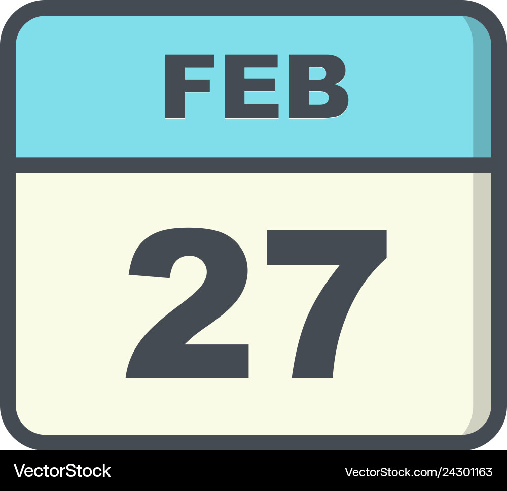 February 27th date on a single day calendar Vector Image