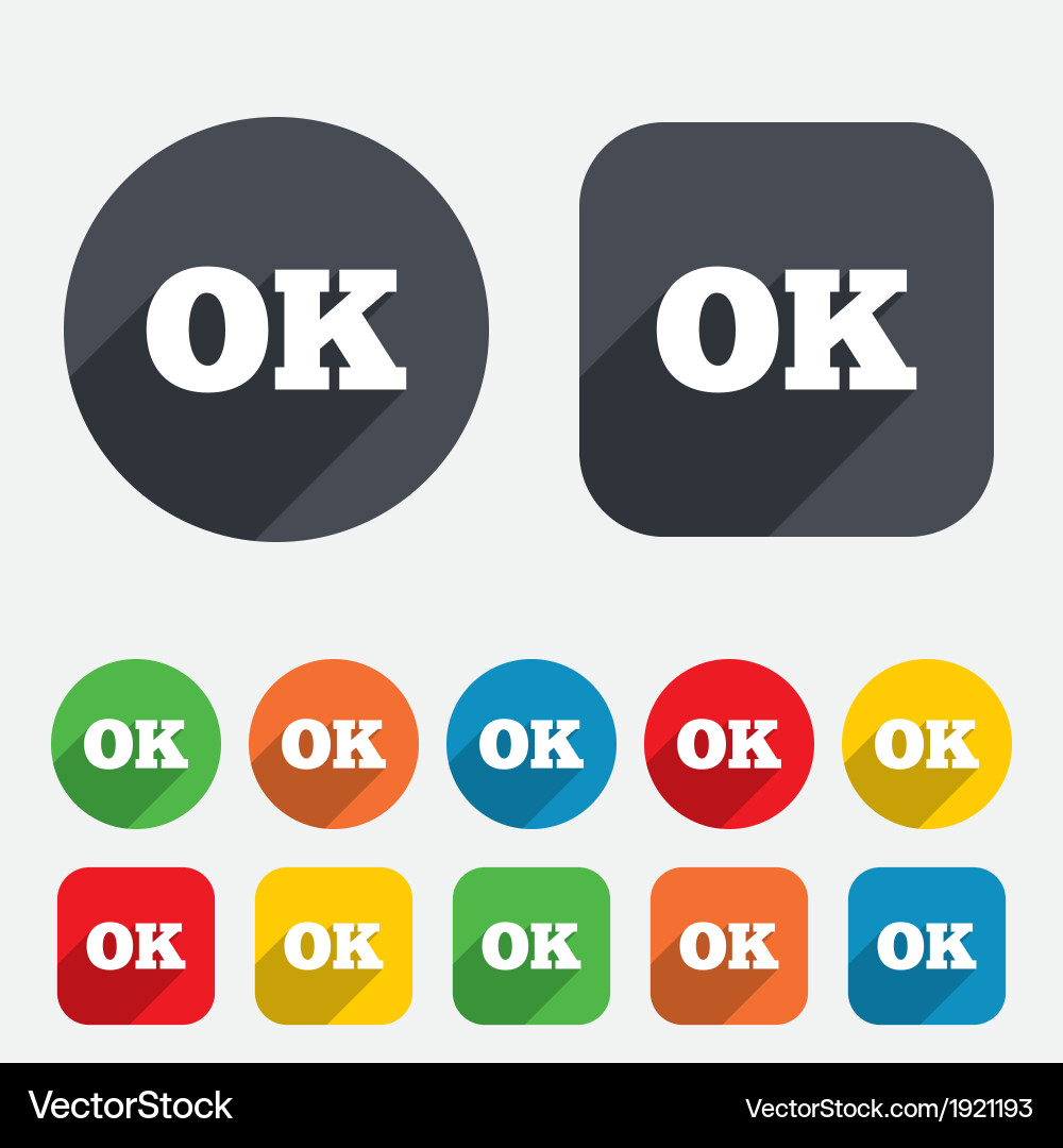 Ok sign icon Positive check symbol Royalty Free Vector Image
