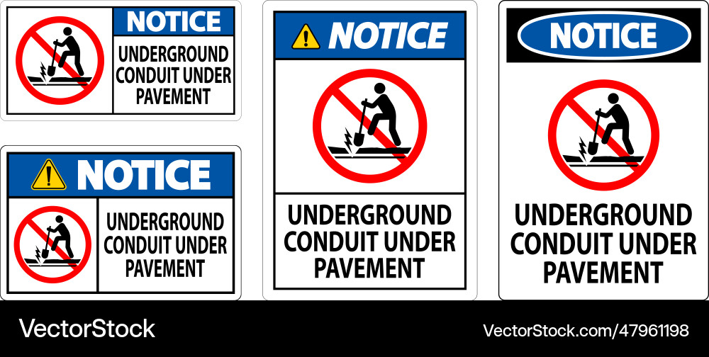 Notice sign underground conduit under pavement Vector Image