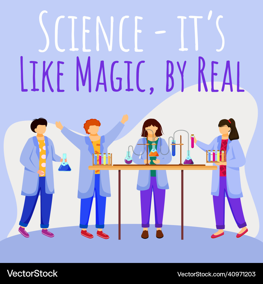 Science is like magic but real social media post Vector Image