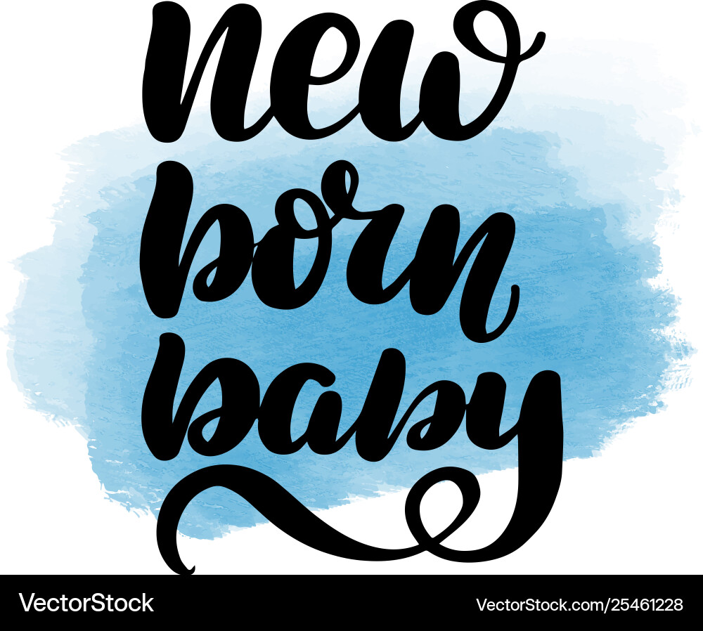 Lettering new born baby Royalty Free Vector Image