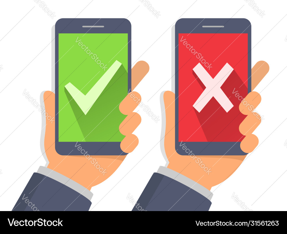 Green checkmark and red cross on smartphone Vector Image