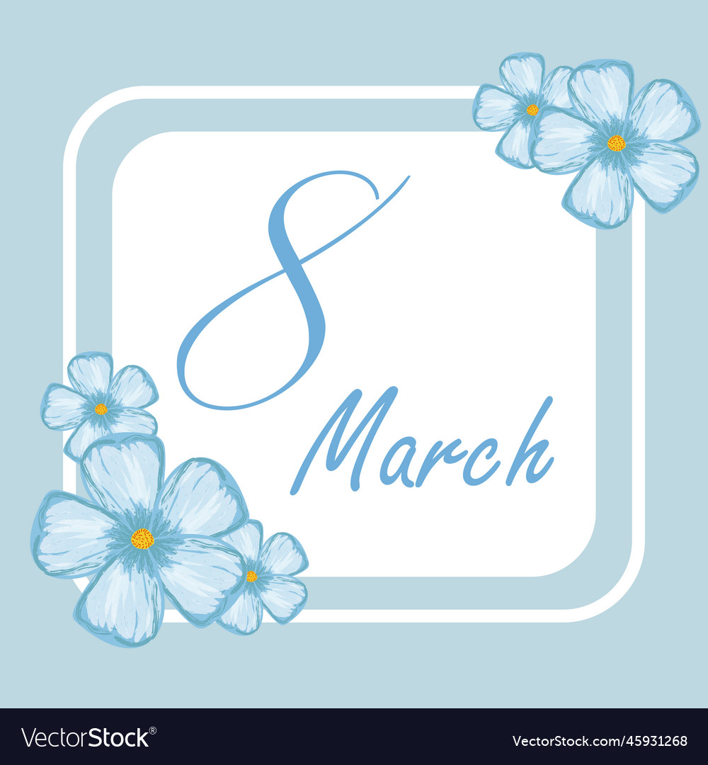 March 8 greeting card in gentle blue tones flat Vector Image