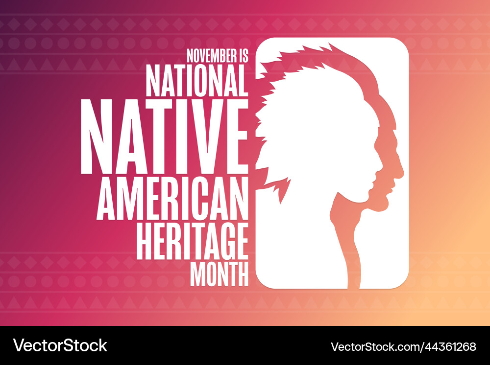 November is national native american heritage Vector Image
