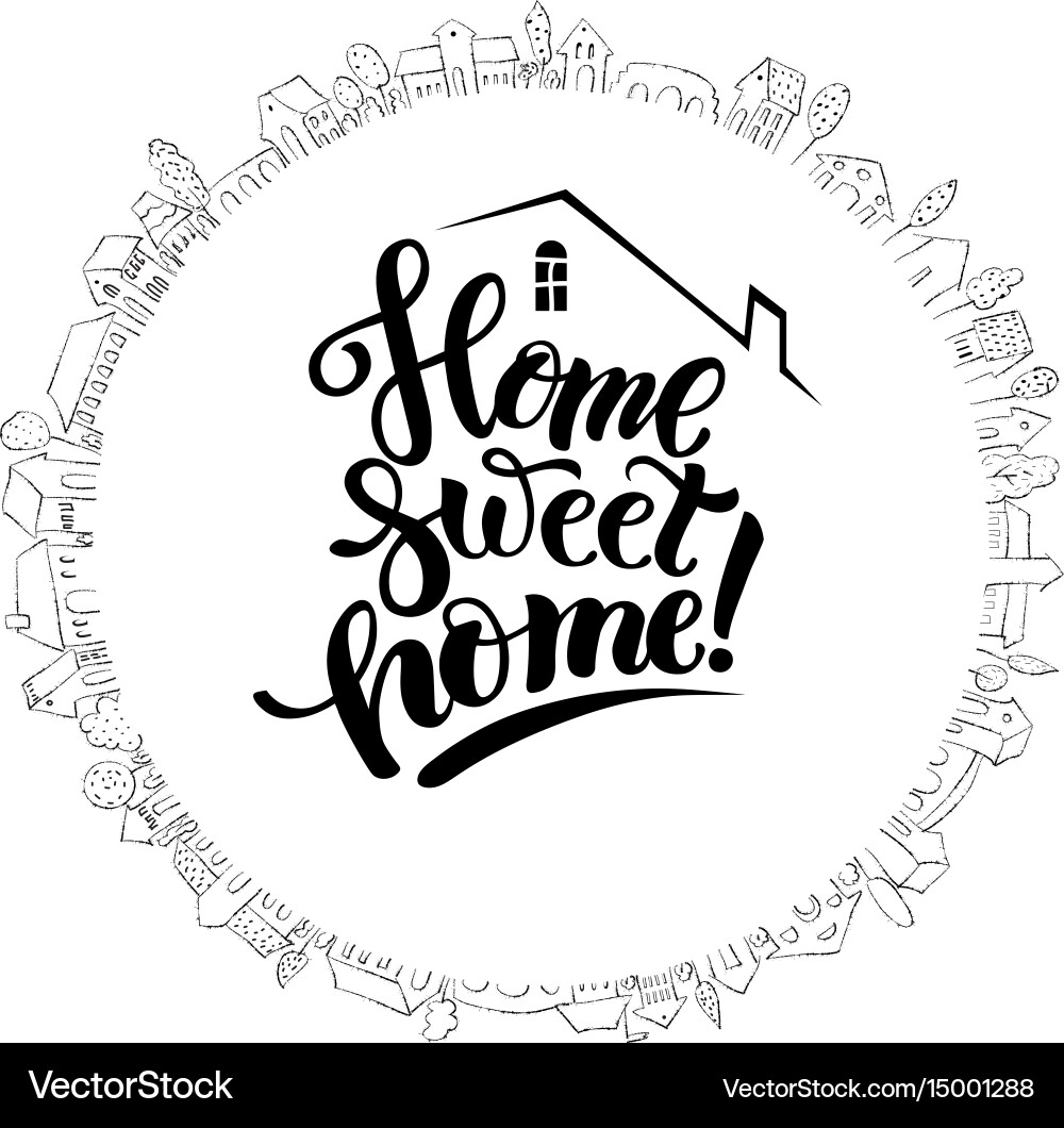 Cute house and modern lettering Royalty Free Vector Image
