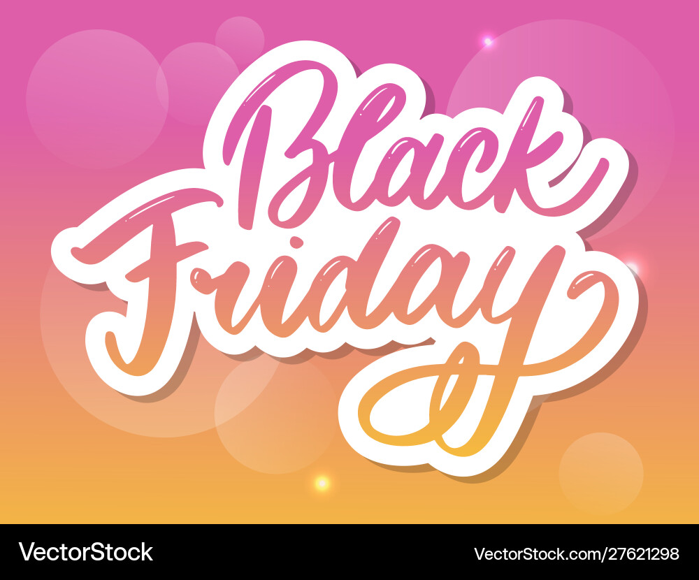Black friday calligraphic advertising poster Vector Image