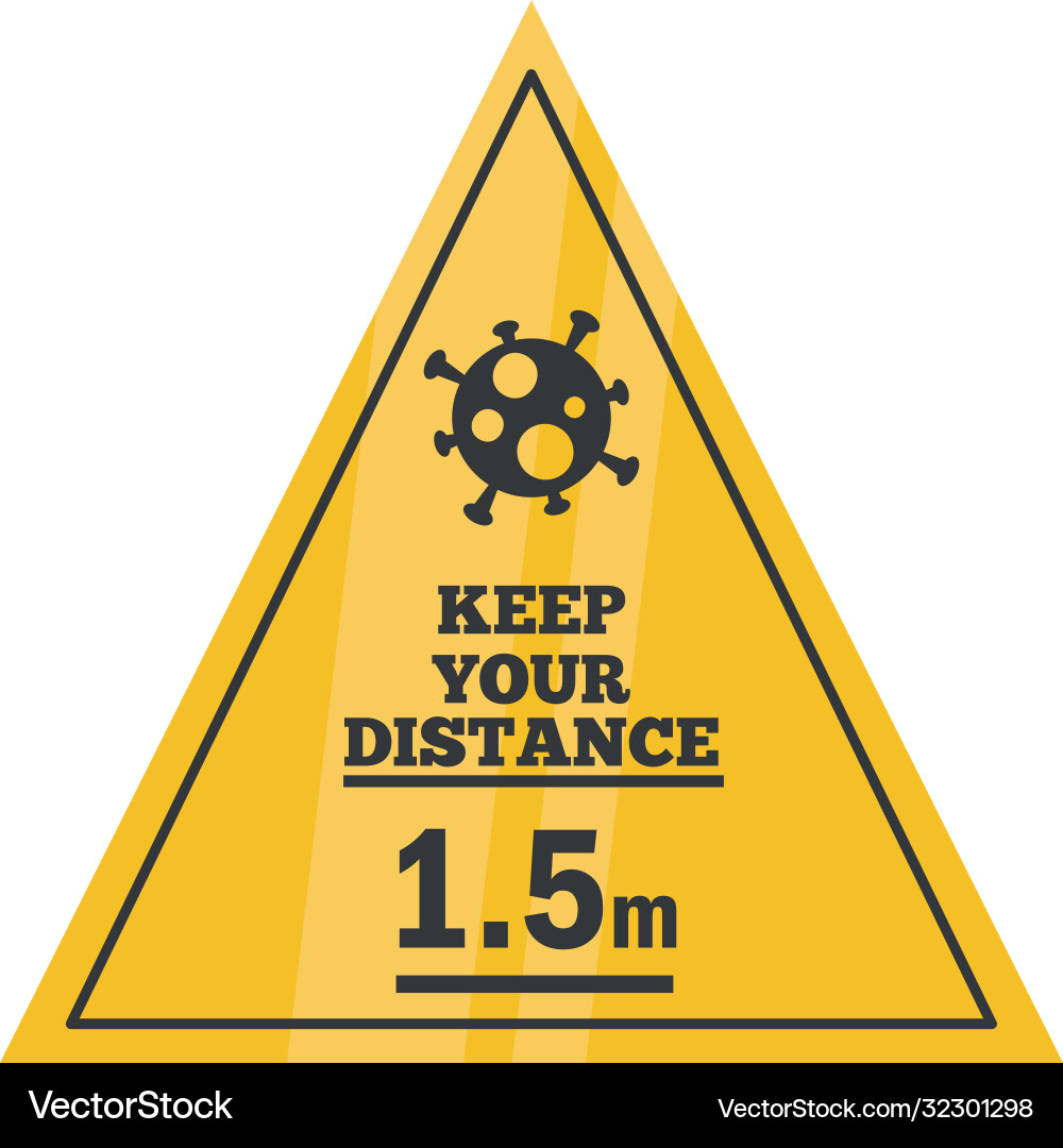 Keep your distance 15 m or metres warning Vector Image