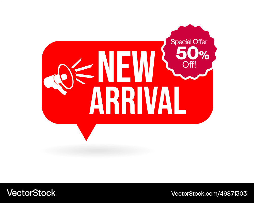 New arrival sticker tag or banner with megaphone Vector Image