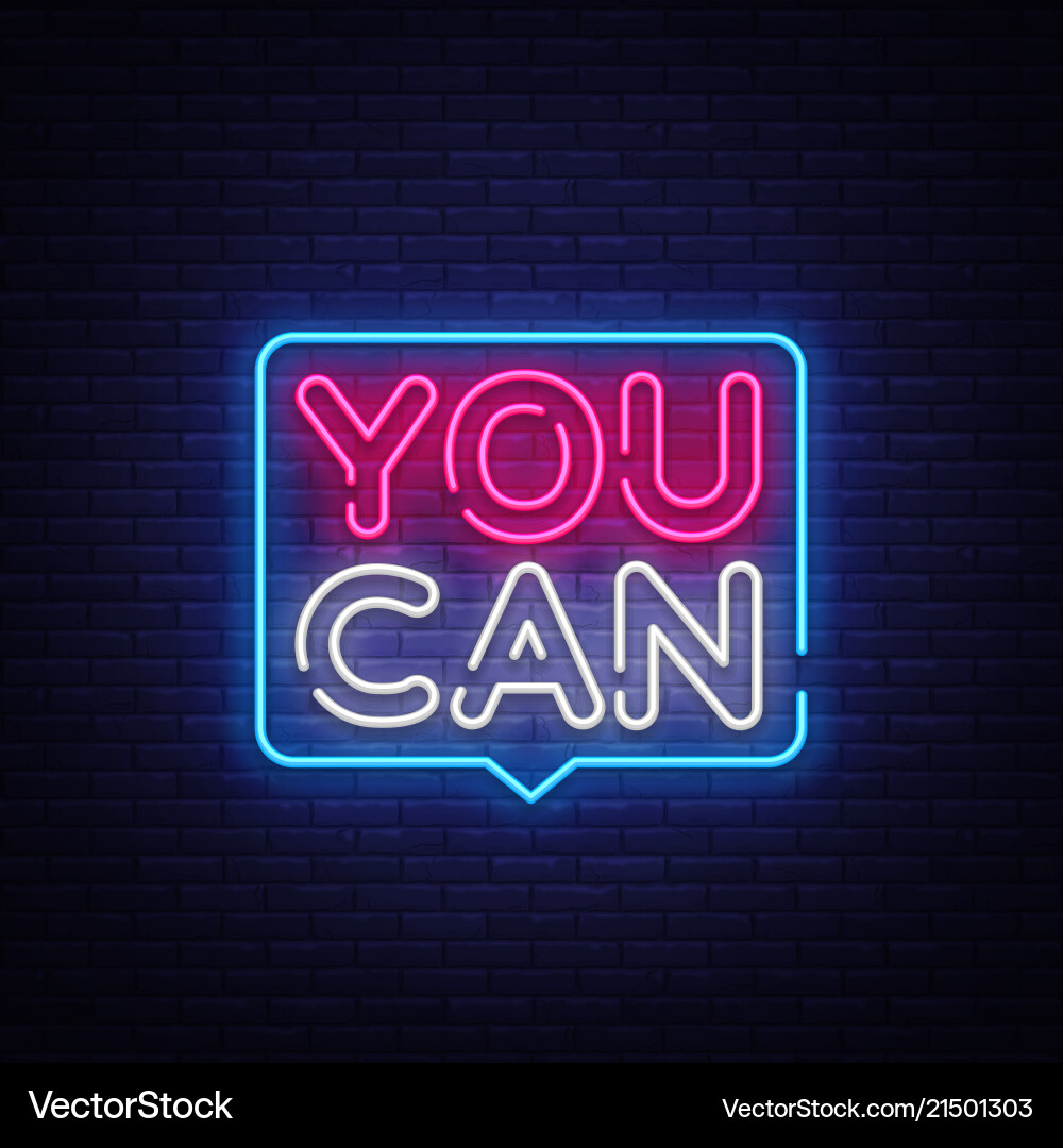 You can neon text can neon sign Royalty Free Vector Image