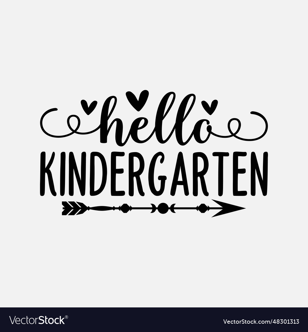 Hello kindergarten heart teacher student back to s