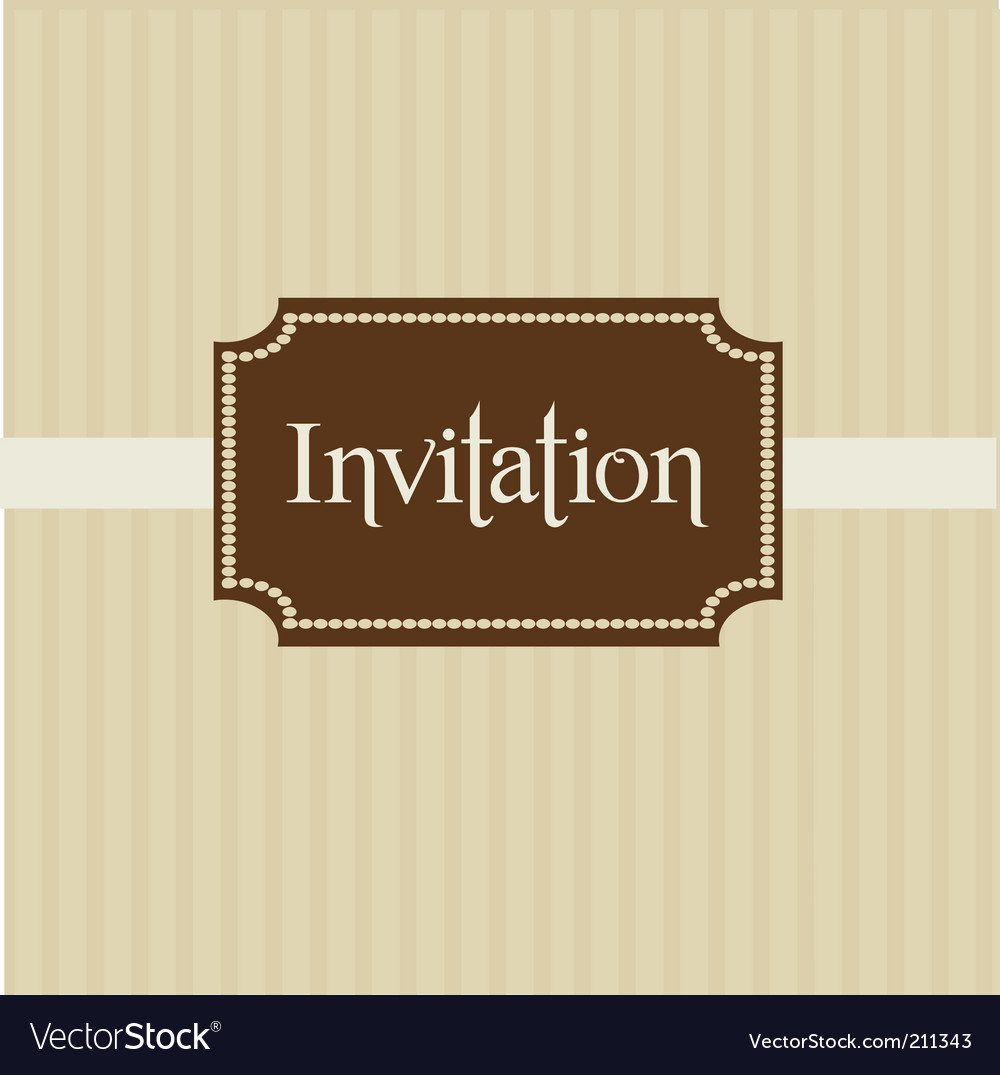 Invitation Royalty Free Vector Image - VectorStock