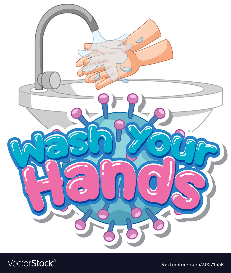 Wash your hands poster design for wash your hands Vector Image Wash your hands poster design for wash your hands Vector Image