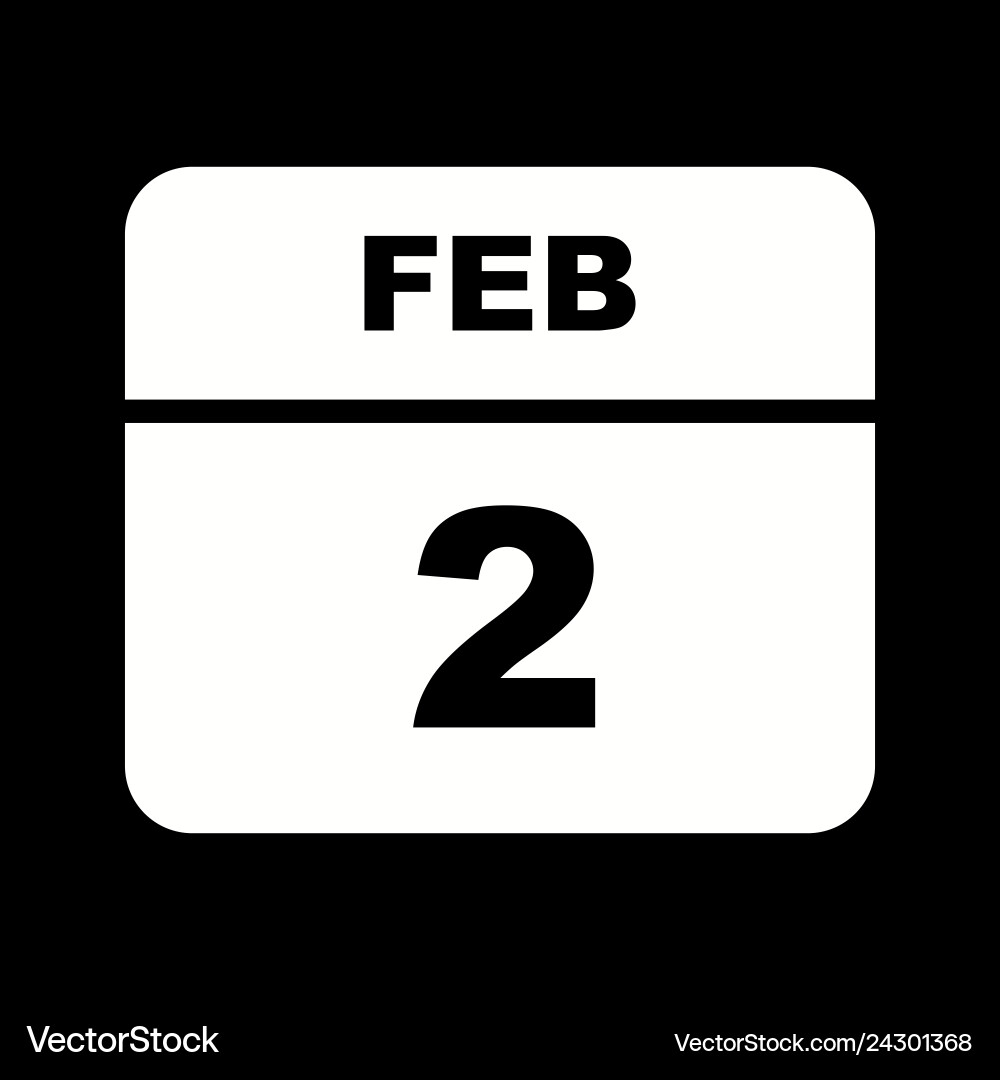 February 2nd date on a single day calendar Vector Image