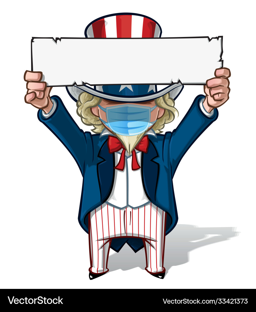 Uncle sam holding up a sign - surgical mask Vector Image