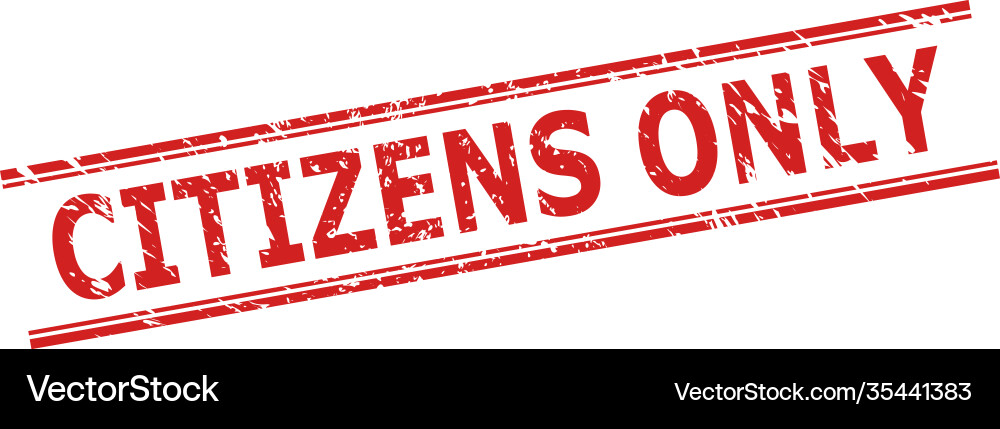 Citizens only seal with grunged texture and double