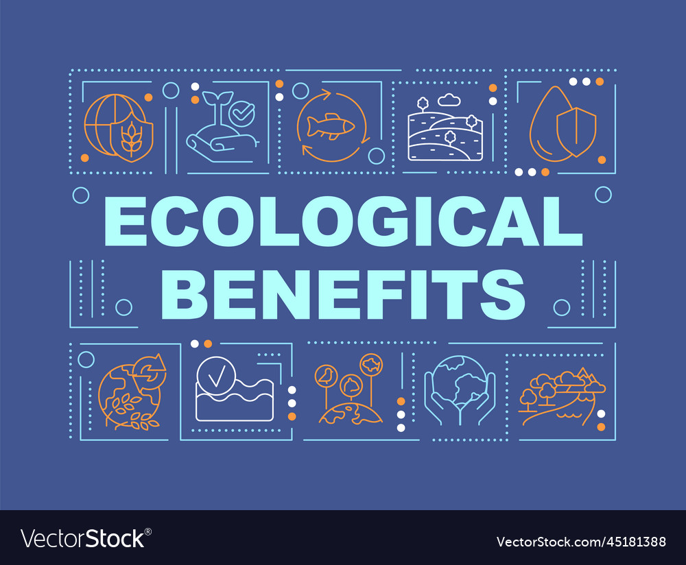 Ecological benefits word concepts dark blue banner
