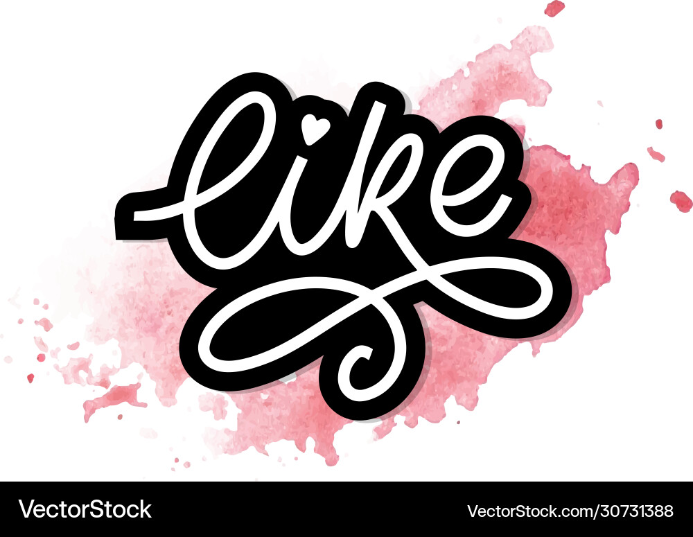 Like black lettering decorative letter hand Vector Image