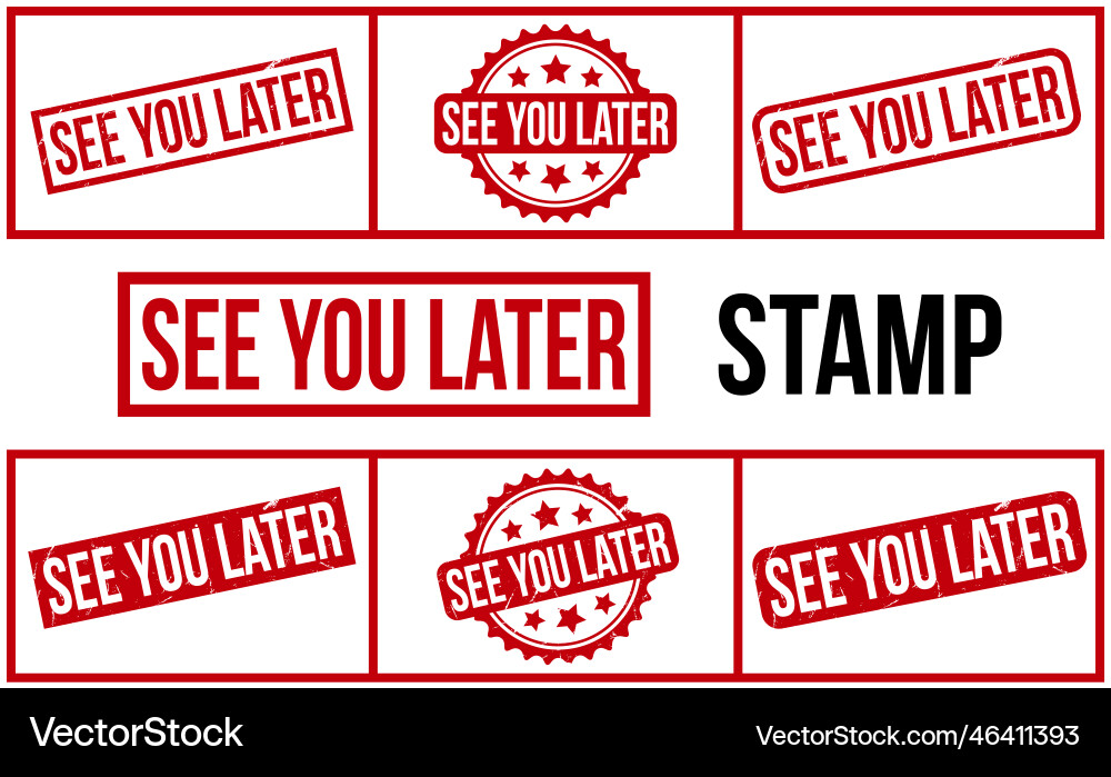 See you later rubber stamp set Royalty Free Vector Image