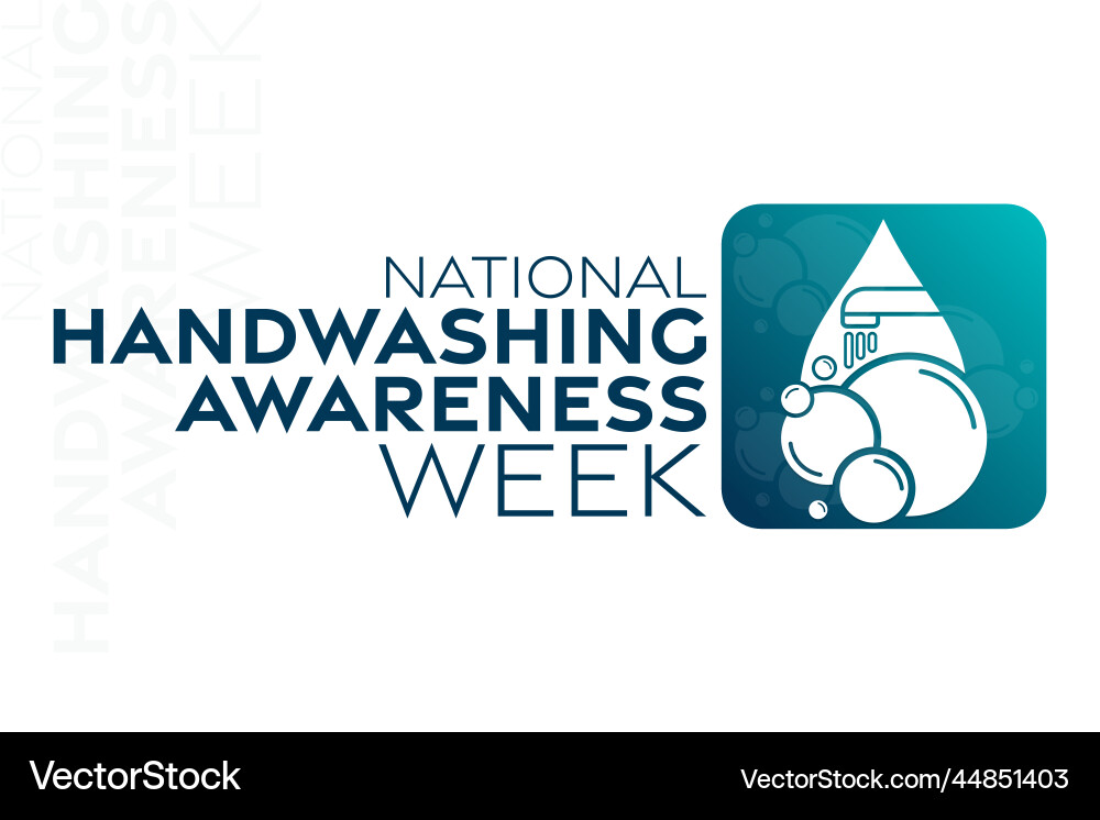 National handwashing awareness week Royalty Free Vector