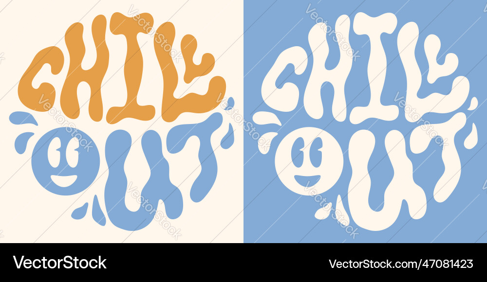 Retro groovy psychedelic lettering chill out Vector Image