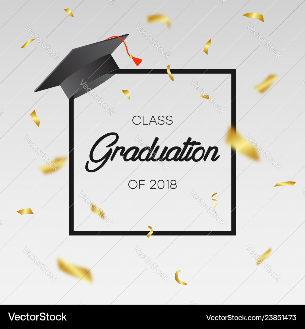 Graduating class of 2018 - template for card Vector Image