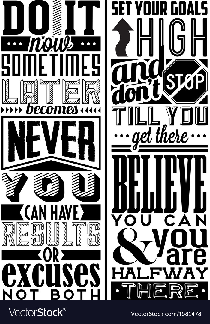 Set of Retro Vintage Motivational Quotes Vector Image