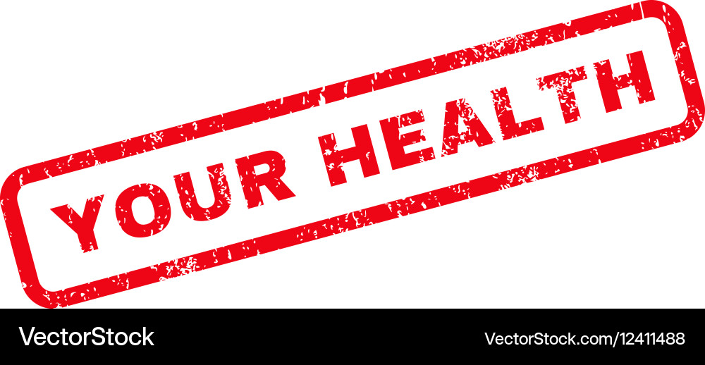 Your health rubber stamp Royalty Free Vector Image