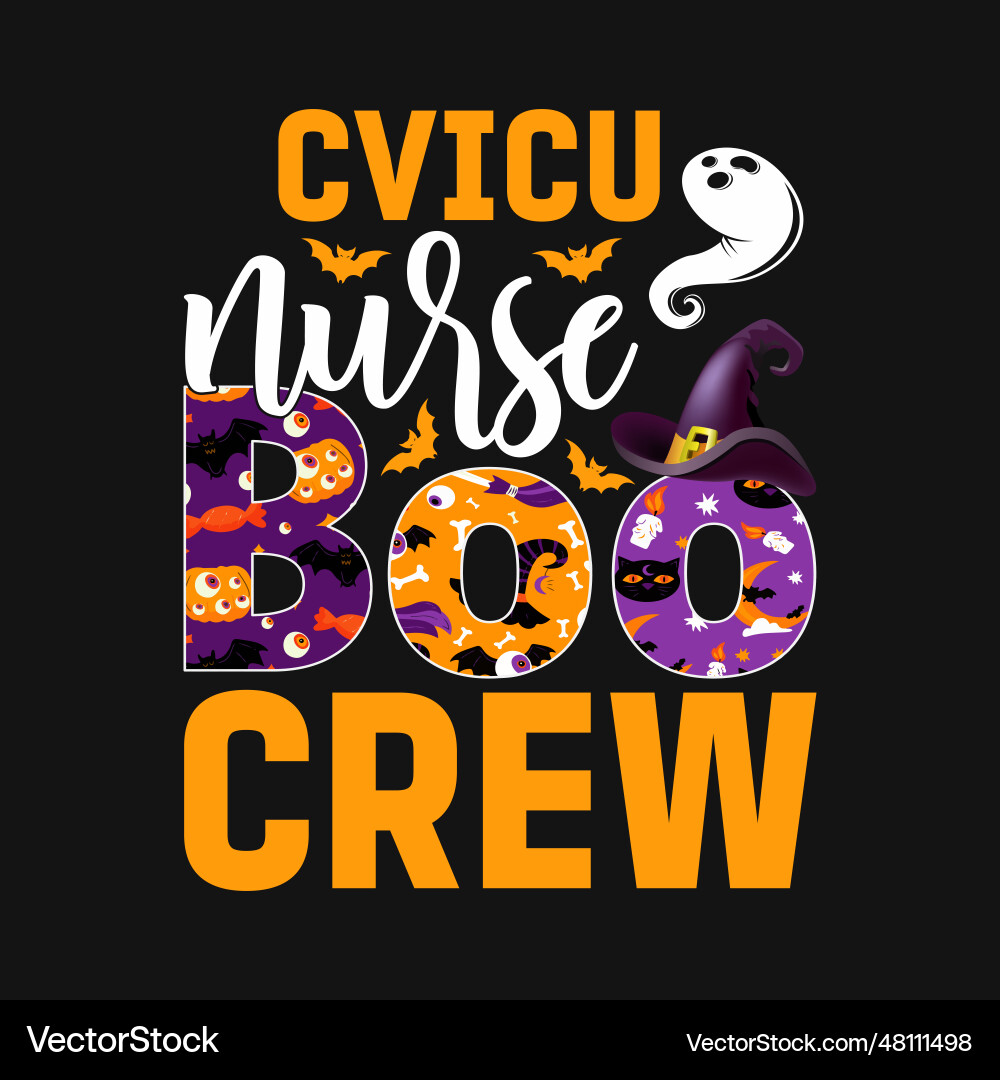 Cvicu nurse boo crew spooky Royalty Free Vector Image
