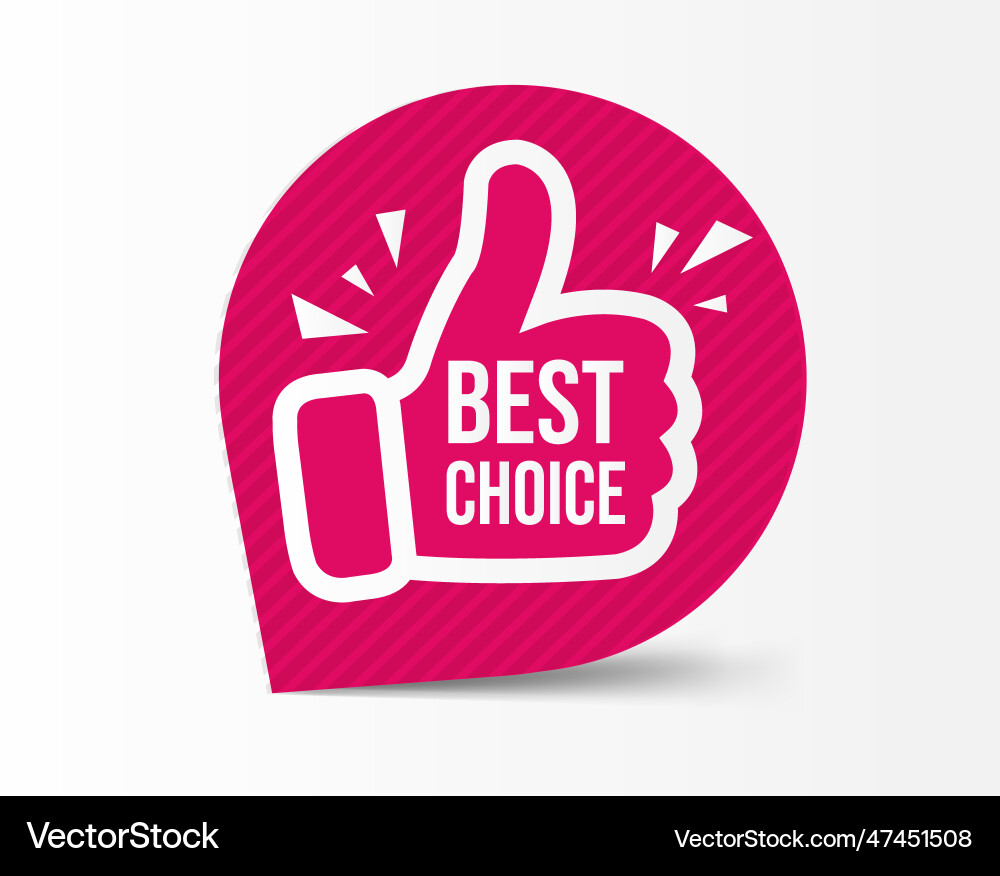Hand banner best choice with white background Vector Image