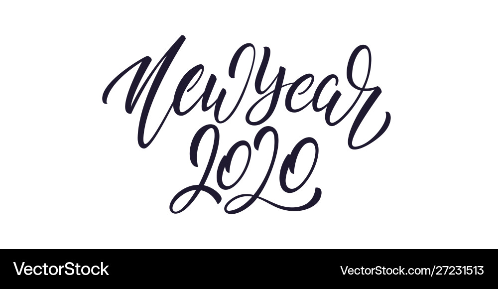 New year 2020 lettering calligraphy design Vector Image