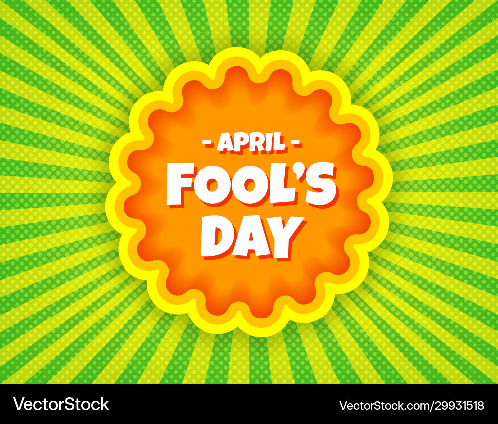 April fools day pop art comic banner template Vector Image