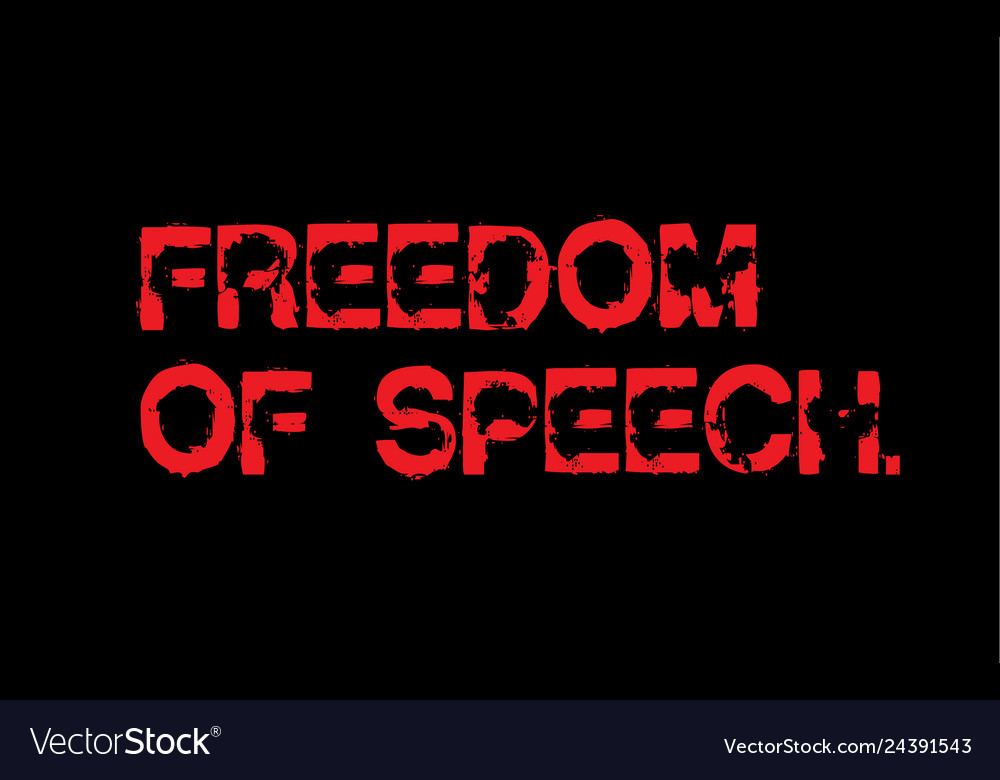 Freedom of speech motivation quote Royalty Free Vector Image