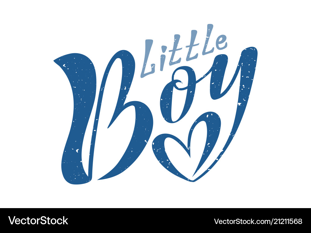 Beautiful handwritten text little boy Royalty Free Vector